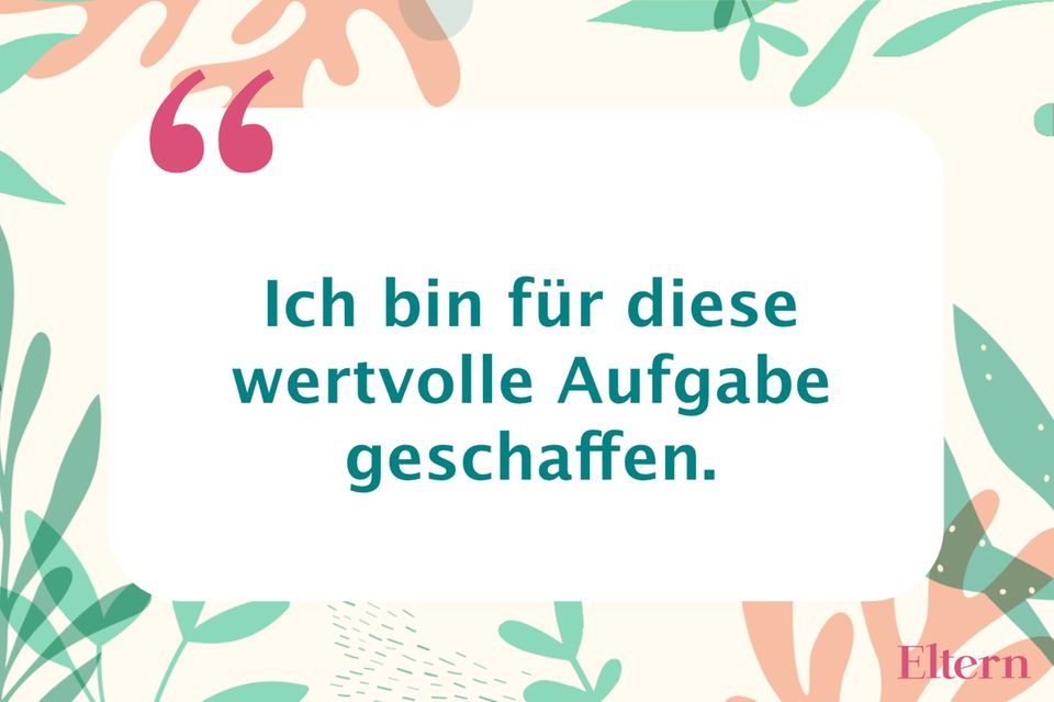 Glaubenssatz für Eltern: Die Aufgabe annehmen | Eltern.de